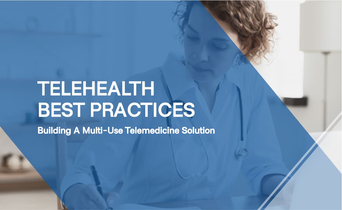 Telemedicine best practices