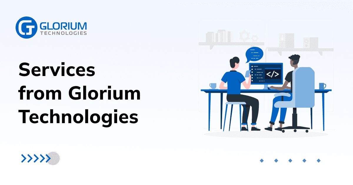 Services from Glorium Technologies